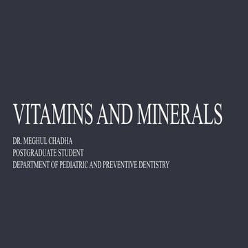 Vitamins and Minerals: Essential Nutrients for Health and Well-being.pptx