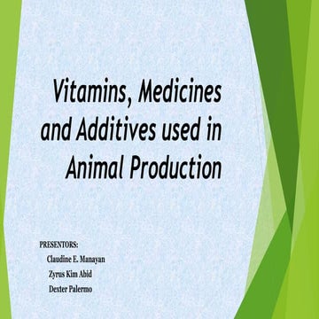 Vitamins, Medicines and Additives used in Animal.pptx