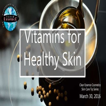 Vitamins for Healthy Skin | PPTX