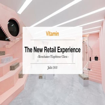 The New Retail Experience | PDF