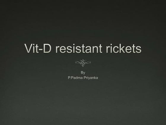 Hypophosphatemic rickets | PPTX