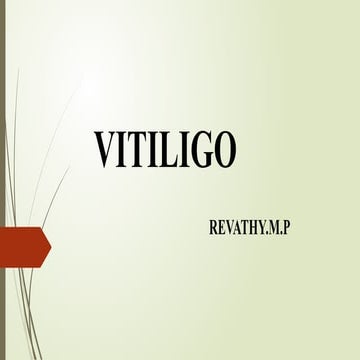 Vitiligo Dermatology Presentaion New Pptx Pptx