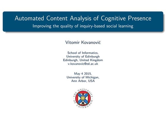 A novel model of cognitive presence assessment using automated learning analytics methods | PPT