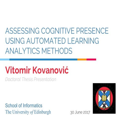 Assessing cognitive presence using automated learning analytics methods | PPT