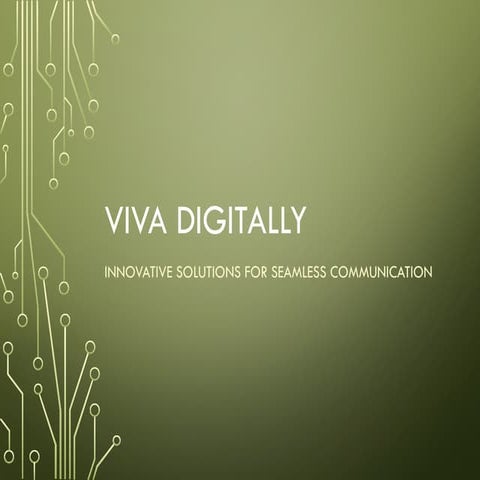 Viva digitally Innovative Solutions for Seamless Communication.pptx