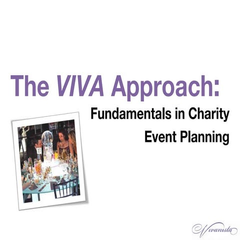The Viva Approach to Charitable Event Planning | PPT