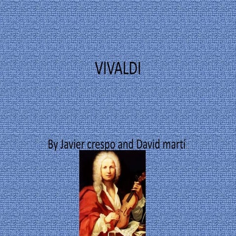Vivaldi | PPTX | Classical Music | Music