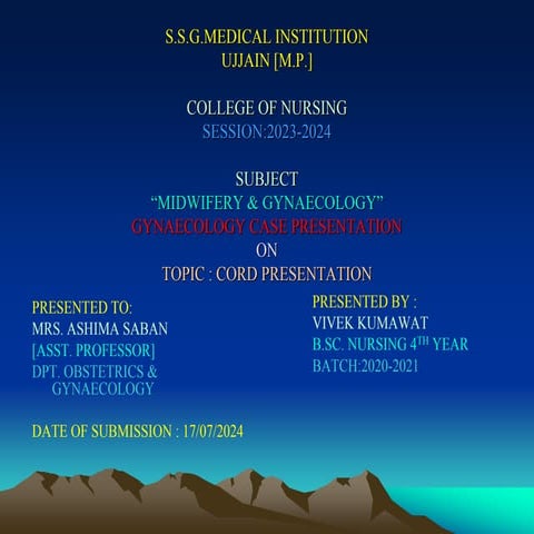 Cord prolapse & cord presentation | PPTX