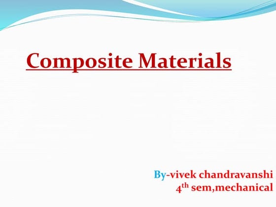Composite materials PPT | PPT