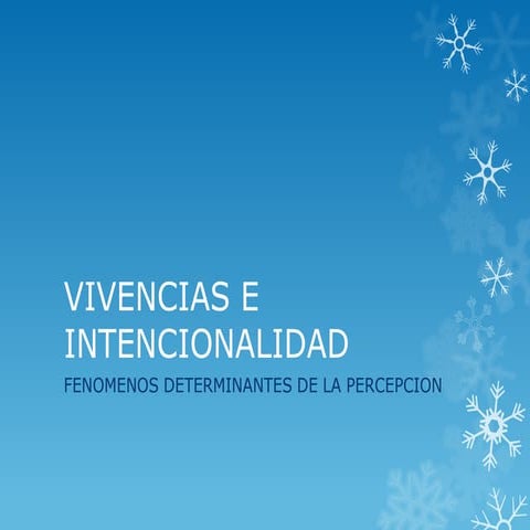 Vivencias e intencionalidad | PPTX