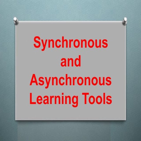 ASYNCHRONOUS AND SYNCHRONOUS TOOLS 1.pptx