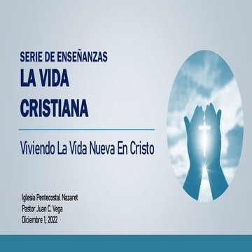 Viviendo La Vida Nueva En Cristo | PDF