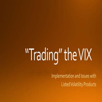 "Trading the VIX" | PPT