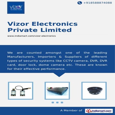 Vizor Electronics Private Limited, Delhi, Security Camera Accessories | PDF