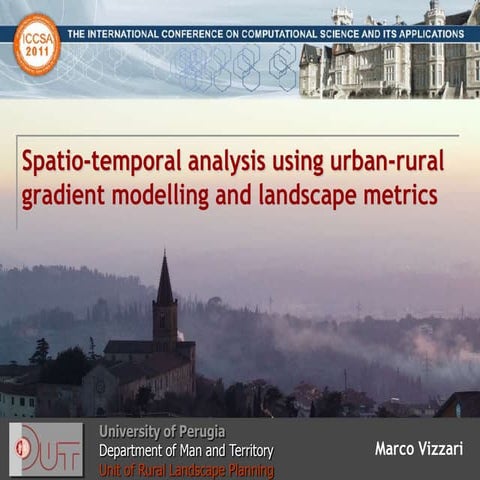 Spatio-temporal analysis using urban-rural gradient modelling and ...