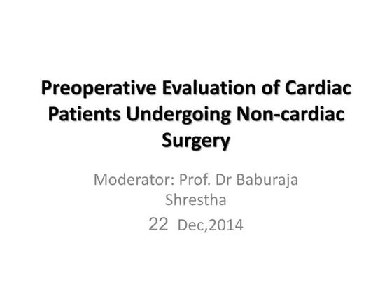 cardiac Clearance, Risk Assessment Surgery.ppt
