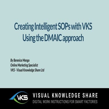 Creating Intelligent SOPs with VKS - Using the DMAIC Approach | PDF