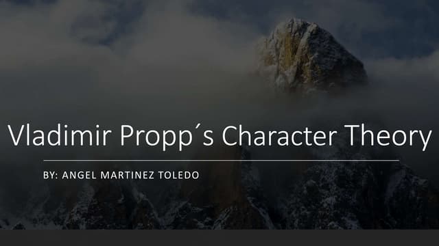 VladimiVladimir Propp's 7 Character Types and Their Relation to Our ...