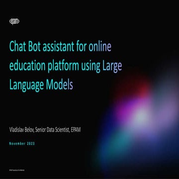 [DSC Europe 23] Vladislav Belov - ChatBot Learning Assistant with Large ...