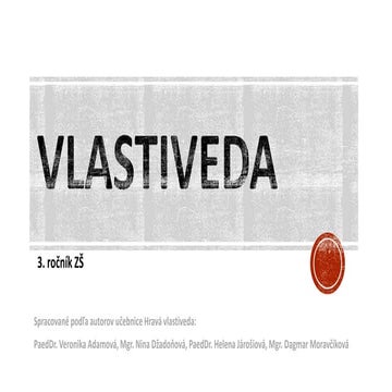 Vlastiveda 3. ročník ZŠ | PPTX