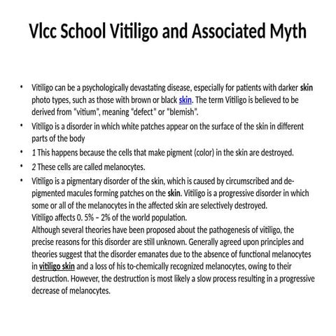 Vlcc School Vitiligo and Associated Myth | PPT