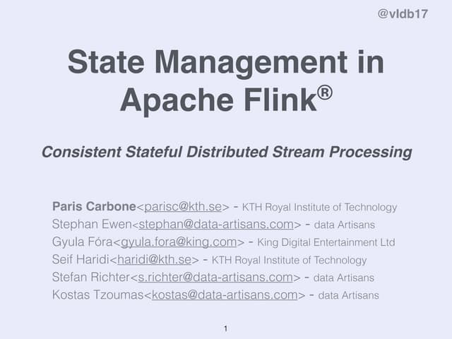 State Management In Apache Flink Consistent Stateful Distributed Stream Processing Ppt