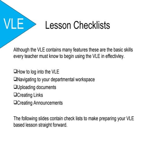 VLE - Lesson Check Lists Part 1 | PPT