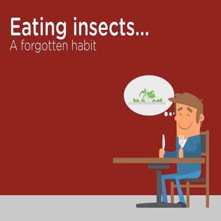 Entomophagy: why eat insects? | PPTX
