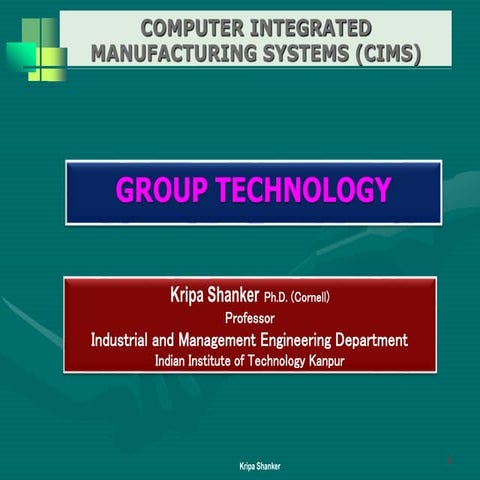 Vlfm2014 cims-4 group technology | PPT