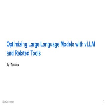Optimizing Large Language Models with vLLM and Related Tools.pdf