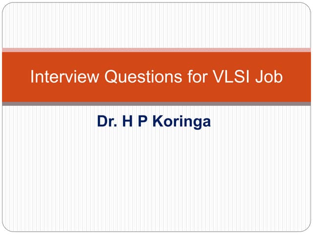 Vlsi Domain Interview Questionspptx