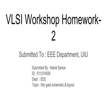 VLSI Workshop Homework-2 Nor Gate Layout.pptx