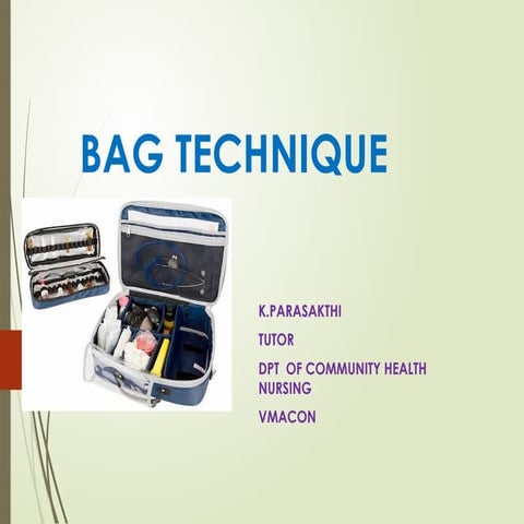 Bag technique of community health nursing | PDF