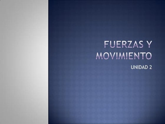 Movimiento y fuerza | PPT