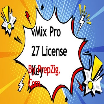 vMix Pro 28.0.0.42 Download vMix Registration key Bundle | PDF
