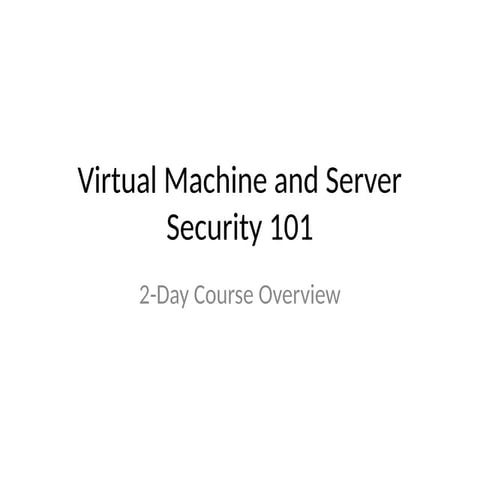 VM_Server_Security_101_Slides day 2.pptx