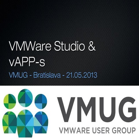 VMware Studio & vAPP-s | PPT