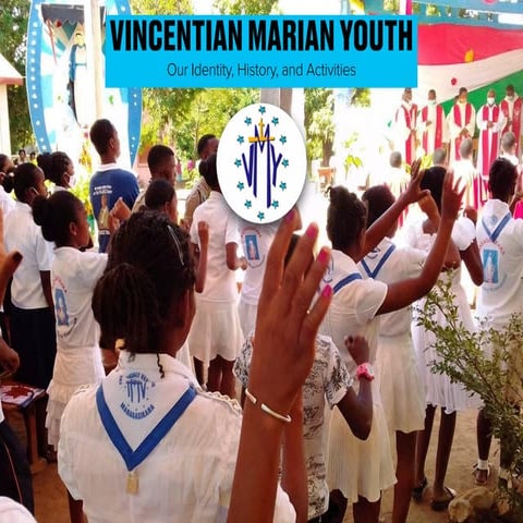 Vincentian Marian Youth - History, Identity and Activities | PDF