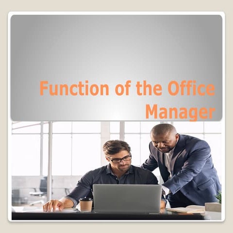 Functions of the Office Manager for Office System Management | PPT