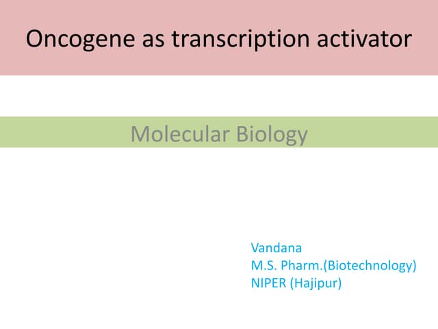 Oncogene and Proto-oncogene | PPTX