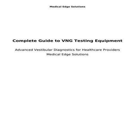 VNG-Testing-Equipment-Guide-Medical-Edge-Solutions.pdf