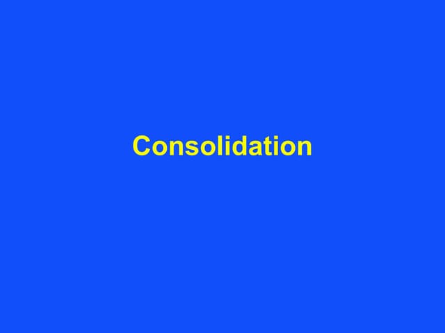 Consolidation | PPT
