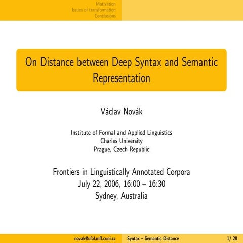 On Distance between Deep Syntax and Semantic Representation | PPT