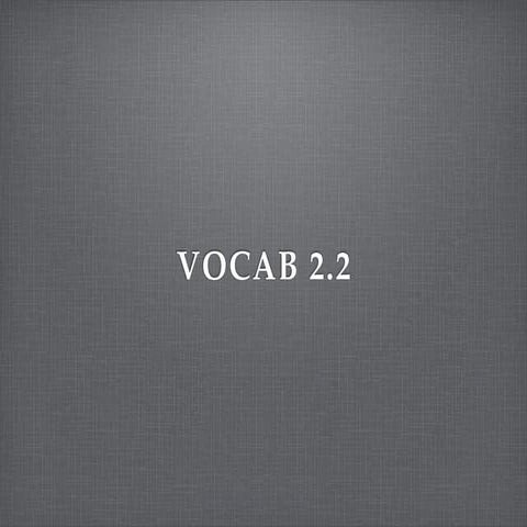Vocab 2.2 | PDF