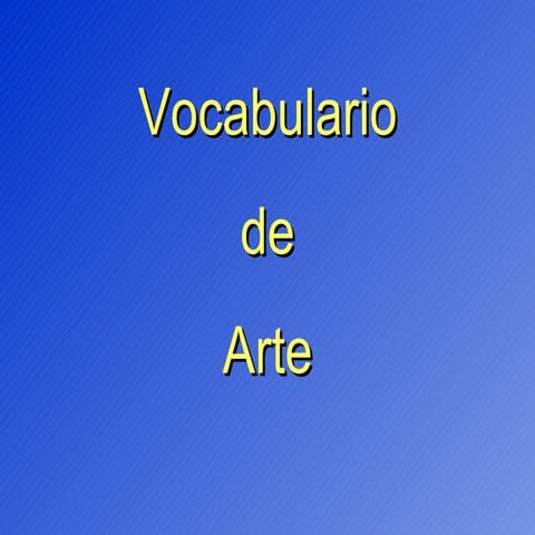 Vocabulario de arte | PPT