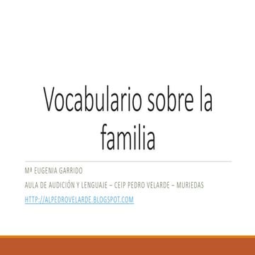 Vocabulario sobre la familia | PPTX