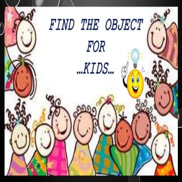 find the object for children | PPT