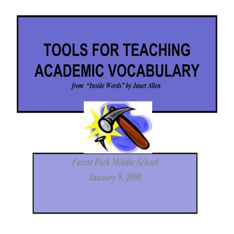 TOOLS FOR TEACHING ACADEMIC VOCABULARY | PPT