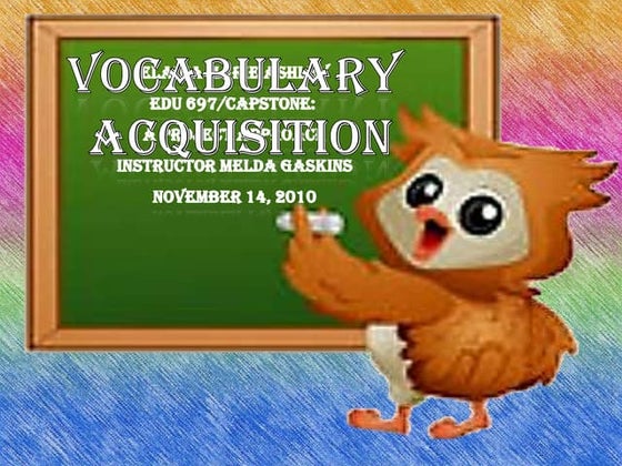 The importance of vocabulary acquistion | PPT