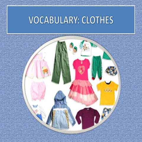Vocabulary clothes | PPTX